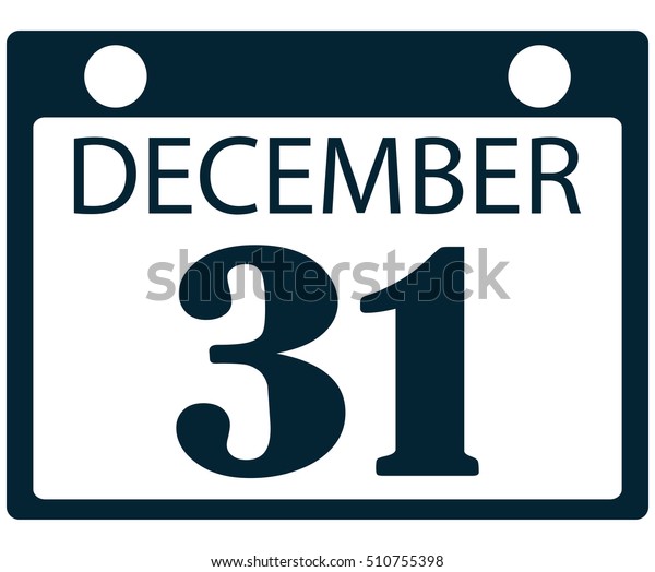 December 31st Calendar Icon Vector Illustration Stock Vector (Royalty ...