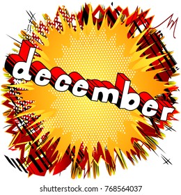 December Comic Book Style Word On Stock Vector (Royalty Free) 768564037 ...