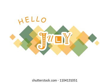 Decorative Lettering Hello July Different Letters Stock Vector (Royalty ...