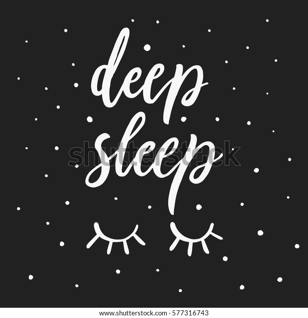 Deep Sleep Hand Drawn Lettering Background Stock Vector (Royalty Free ...