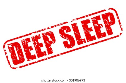 Deep Sleep Red Stamp Text On Stock Vector (Royalty Free) 301906973 ...