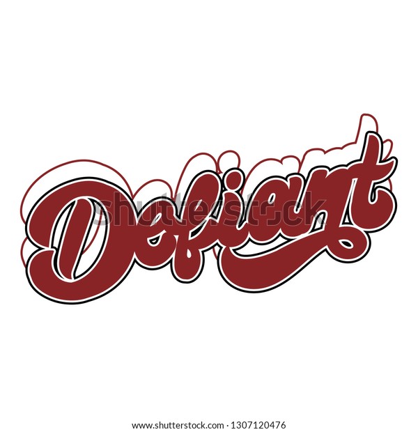 Defiant Vector Hand Drawn Lettering Isolated Stock Vector (Royalty Free ...