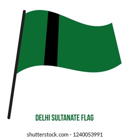 Delhi Sultanate Flag Waving Vector Illustration Stock Vector (Royalty ...