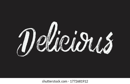 Delicious Chalk Typography Vector Lettering Calligraphy Stock Vector ...