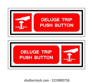 Deluge Trip Push Button Symbol Sign Stock Vector (Royalty Free) 1219800718