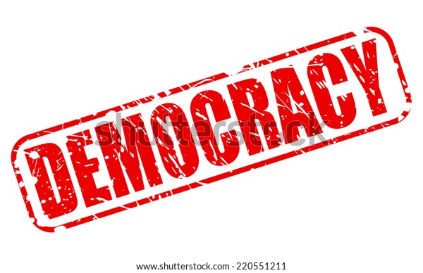 Democracy Red Stamp Text On White Stock Vector (Royalty Free) 220551211 ...