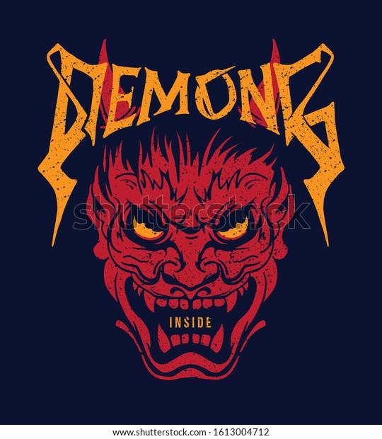 Demons Inside Slogan Typographic Print Design Stock Vector (Royalty ...