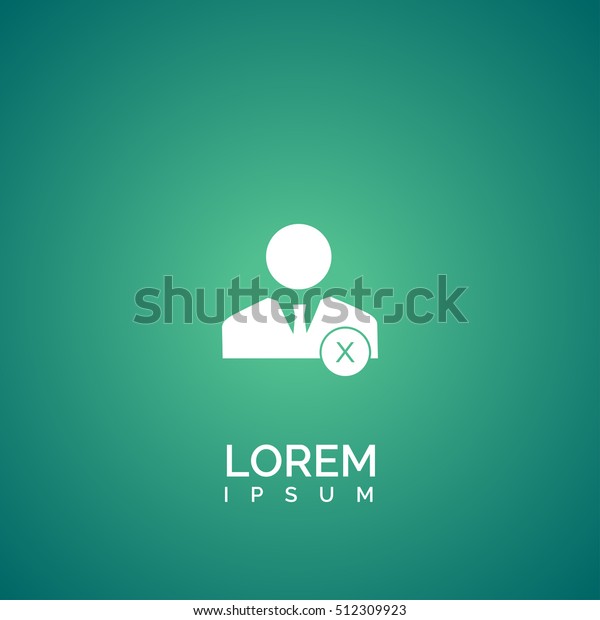 Denied User Icon Denied User Logo Stock Vector (Royalty Free) 512309923 ...