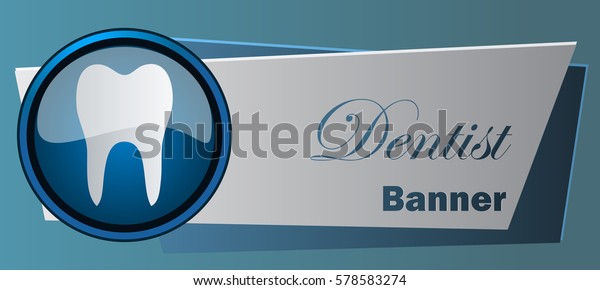 Dentist Banner Stock Vector (Royalty Free) 578583274
