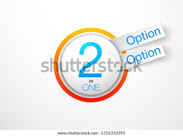 Design Vector Illustration Sign Numbers "two in one". Flat Button with ...