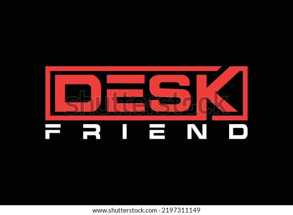 Desk Friend Logo Design Multiuse Stock Vector (Royalty Free) 2197311149 ...