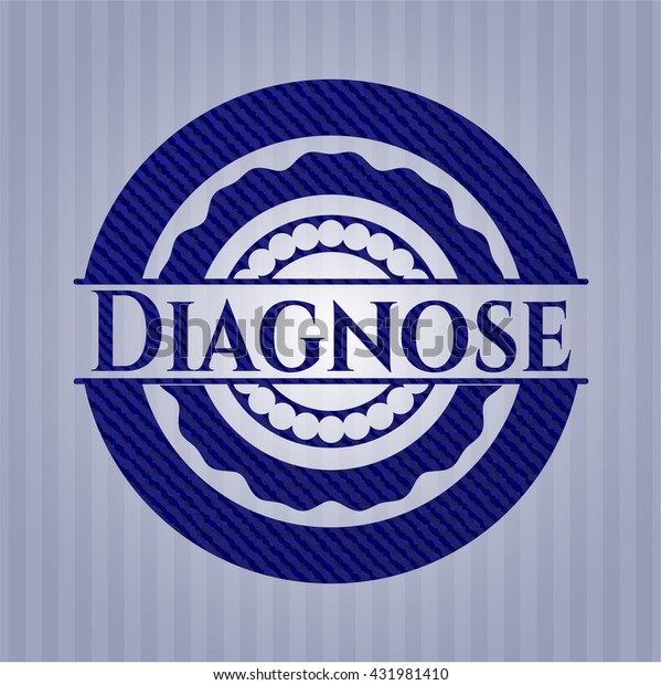 Diagnose Badge Denim Background Stock Vector (Royalty Free) 431981410