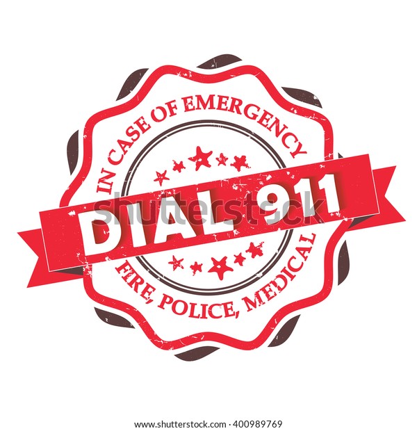 Dial 911 Grunge Label Stamp Fire Stock Vector (Royalty Free) 400989769 ...