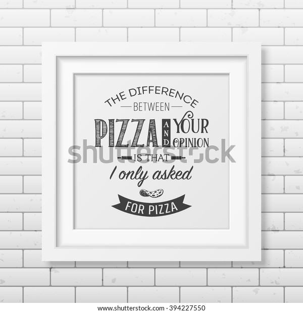 Difference Between Pizza Your Opinion That Stock Vector (Royalty Free ...
