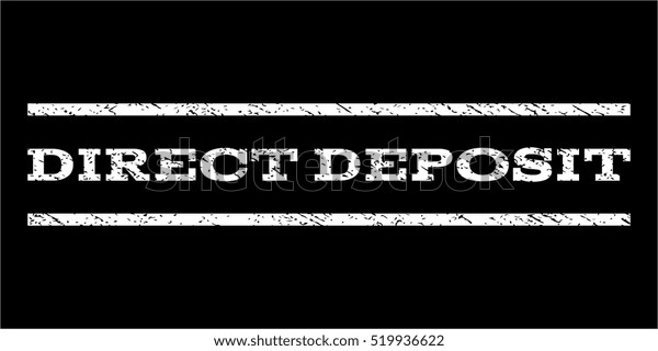 Direct Deposit Watermark Stamp Text Caption Stock Vector (Royalty Free ...