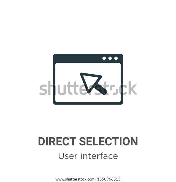 Direct Selection Vector Icon On White Stock Vector (Royalty Free ...