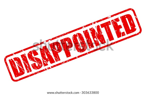 Disappointed Red Stamp Text On White Stock Vector (Royalty Free ...