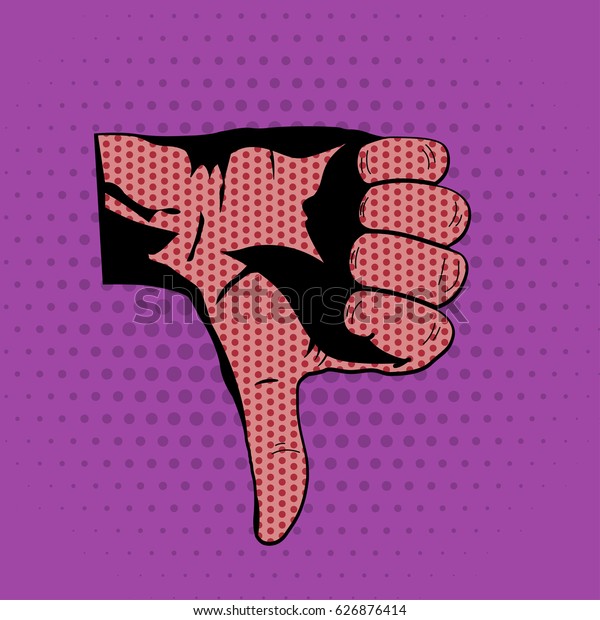 Dislike Pop Art Stock Vector (Royalty Free) 626876414 | Shutterstock