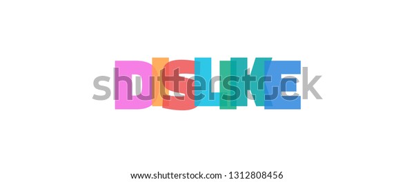 Dislike Word Concept Dislike On White Stock Vector (Royalty Free ...
