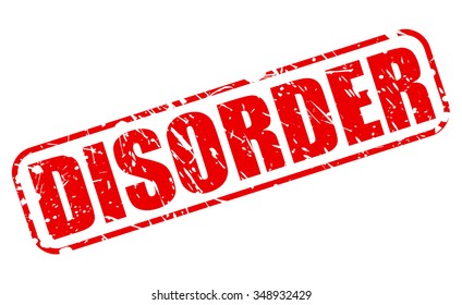 Disorder Red Stamp Text On White Stock Vector (Royalty Free) 348932429 ...