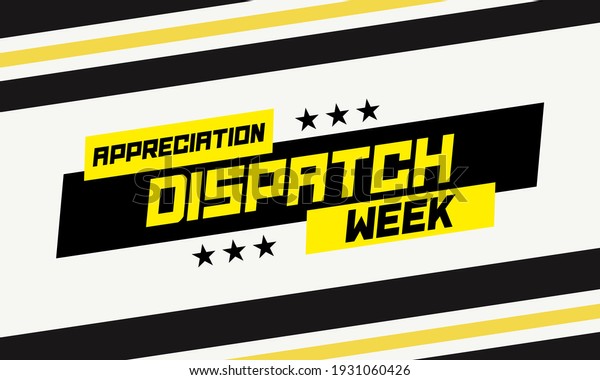 Dispatcher Appreciation Week Observed Each Year Stock Vector (Royalty ...