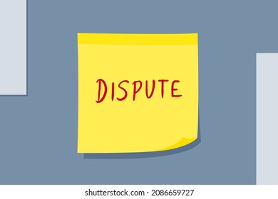 Dispute Concept Yellow Sticky Note Message Stock Vector (Royalty Free ...