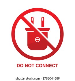 Do Not Connect Sign Isolated On: เวกเตอร์สต็อก (ปลอดค่าลิขสิทธิ์ ...