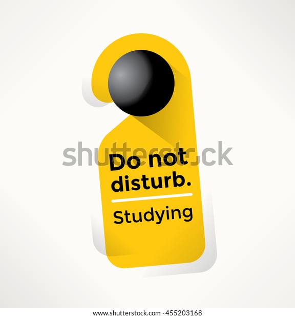 Do Not Disturb Door Sign Studying Stock Vector (Royalty Free) 455203168