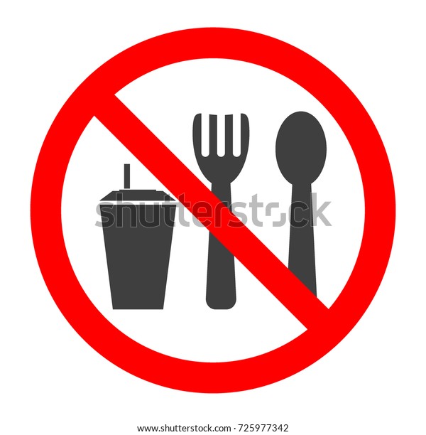 Do Not Eat Drink Symbol No Stock Vector (Royalty Free) 725977342