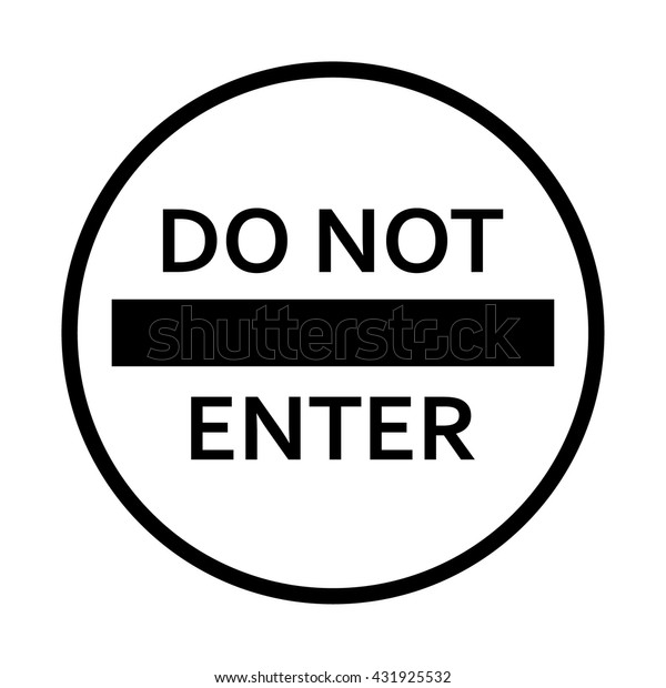 Do Not Enter Sign Vector Illustration Stock Vector (Royalty Free ...