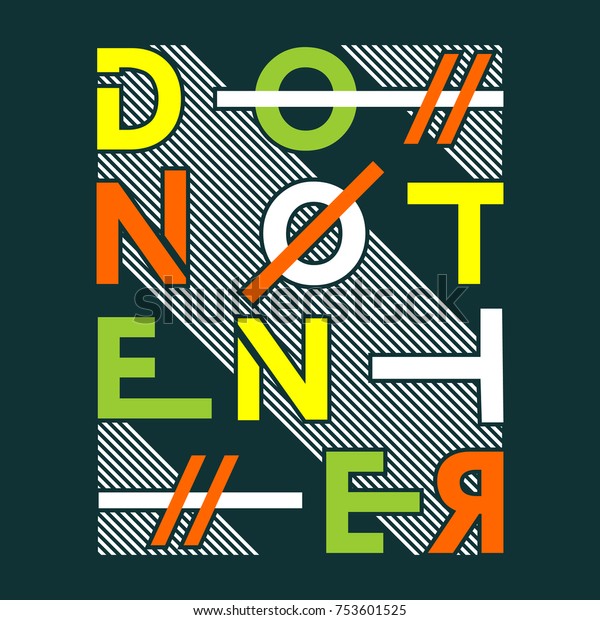 Do Not Enter Vintage Typography T: vector de stock (libre de regalías ...
