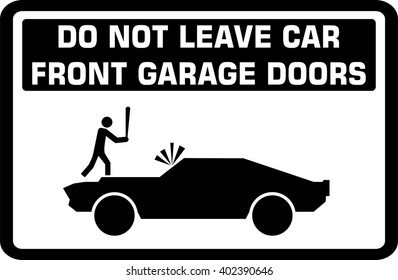 Do Not Leave Car Front Garage Stock Vector (Royalty Free) 402390646