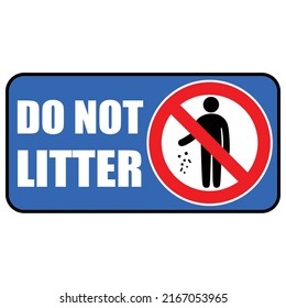 Do Not Litter Sign Warning Text Stock Vector (Royalty Free) 2167053965 ...