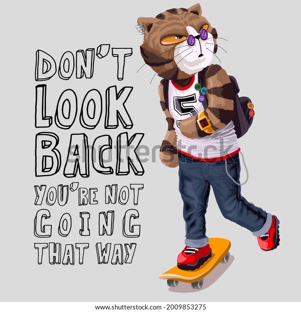 Do Not Look Back Slogan Cat Stock Vector (Royalty Free) 2009853275 ...