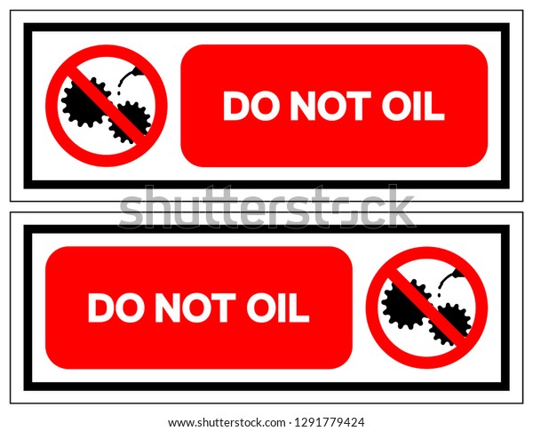 Do Not Oil Symbol Sign Vector Stock Vector (Royalty Free) 1291779424 ...