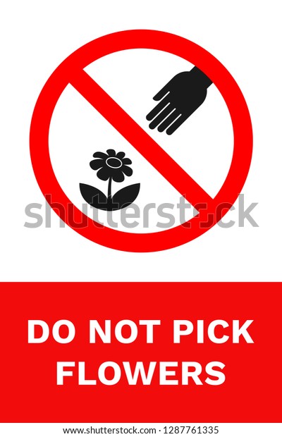 Do Not Pick Flowers Sign Vertical Stock Vector (Royalty Free ...
