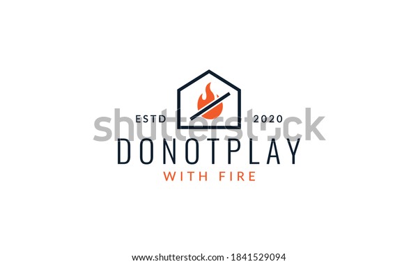 Do Not Play Fire Logo Vector Stock Vector (Royalty Free) 1841529094 ...