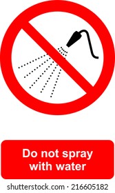 741 Do not spray Images, Stock Photos & Vectors | Shutterstock