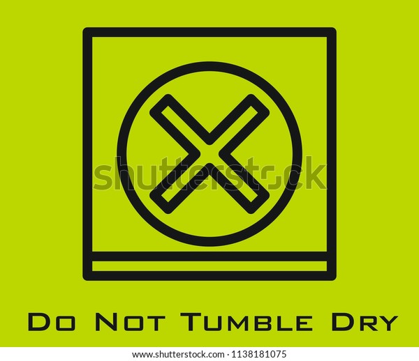 Do Not Tumble Dry Icon Stock Vector (Royalty Free) 1138181075 ...