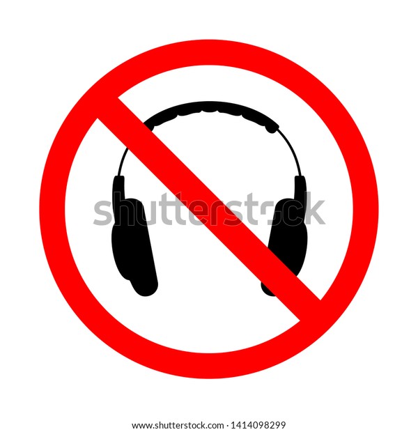 Do Not Use Headphones Sign Vector: เวกเตอร์สต็อก (ปลอดค่าลิขสิทธิ์ ...