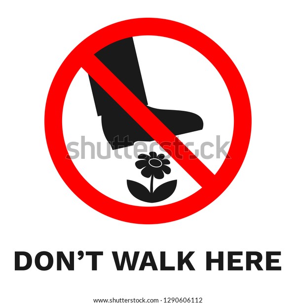 Do Not Walk Here Sign Banner Stock Vector (Royalty Free) 1290606112 ...