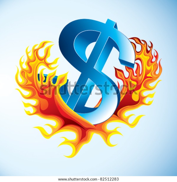 Dollar Sign Flame Stock Vector (Royalty Free) 82512283 | Shutterstock
