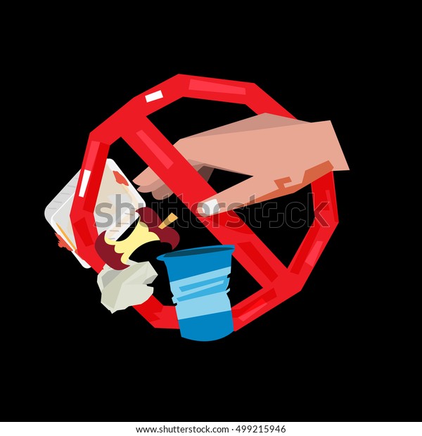 Dont Drop Waste Sign Vector Illustration Stock Vector (Royalty Free ...