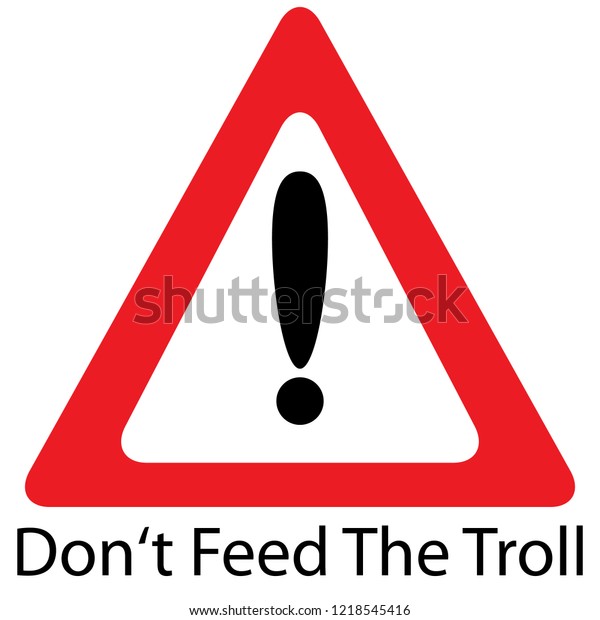Dont Feed Troll Annoying Cyber Bullying Stock Vector (Royalty Free ...