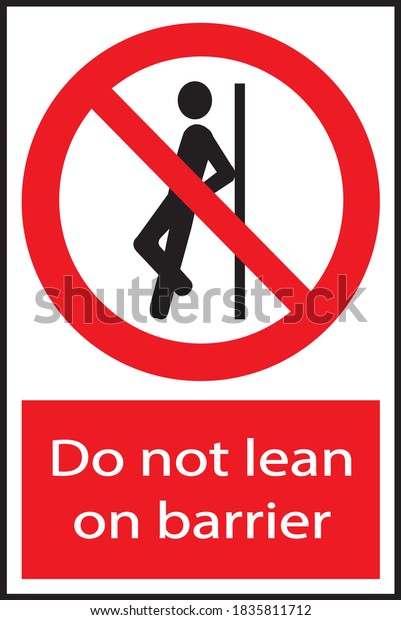 Dont Lean On Barrier Warning Board Stock Vector (Royalty Free) 1835811712