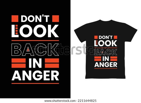 Dont Look Back Anger Modern Inspirational Stock Vector (Royalty Free ...