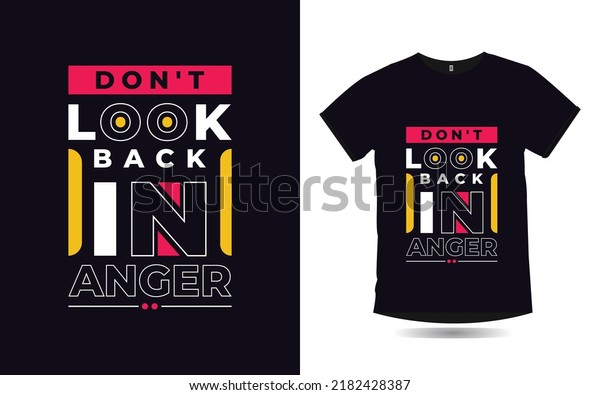 Dont Look Back Anger Motivational Quotes Stock Vector (Royalty Free ...
