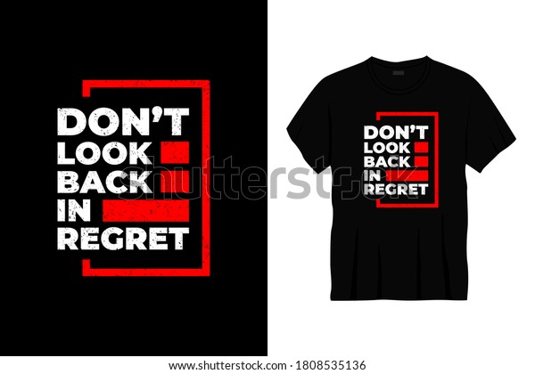 Dont Look Back Regret Typography Tshirt Stock Vector (Royalty Free ...