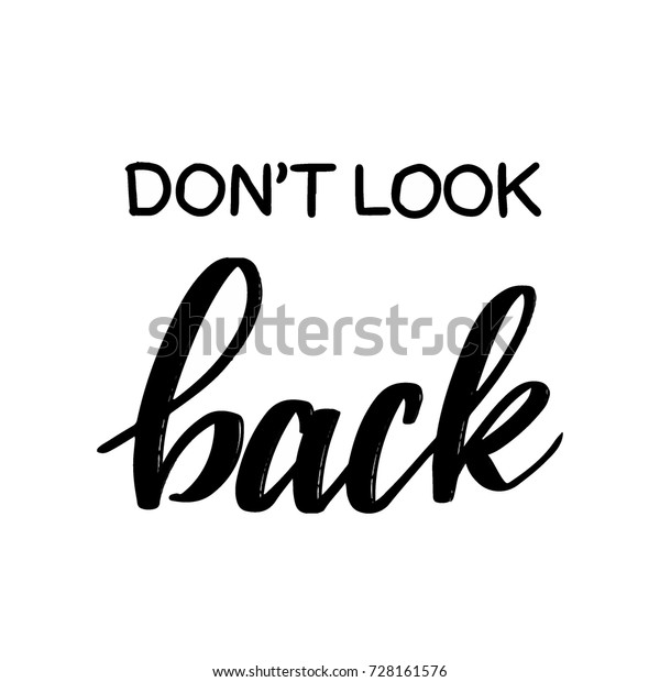 Dont Look Back Vector Lettering Quote Stock Vector (Royalty Free ...
