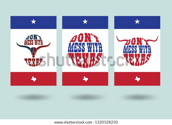 Dont Mess Texas Logo Design Concept 스톡 벡터(로열티 프리) 1320328250 | Shutterstock